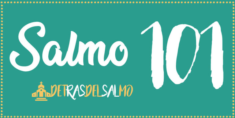 ️ Salmo 101 | Explicación y cómo aplicarlo en la vida en diciembre del 2025