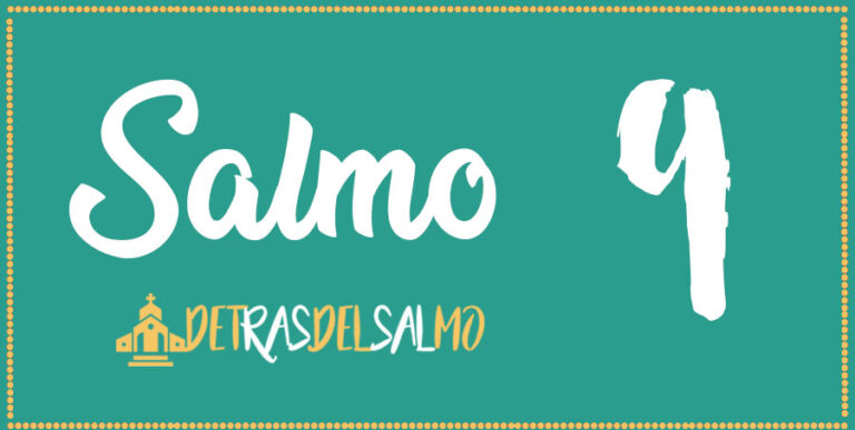 ️ Salmo 9 | Explicación y cómo aplicarlo en la vida en enero del 2026