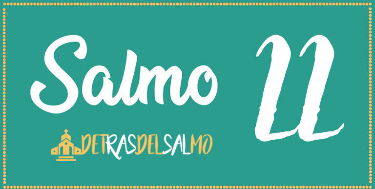 ️ Salmo 22 | Explicación y cómo aplicarlo en la vida en abril del 2026