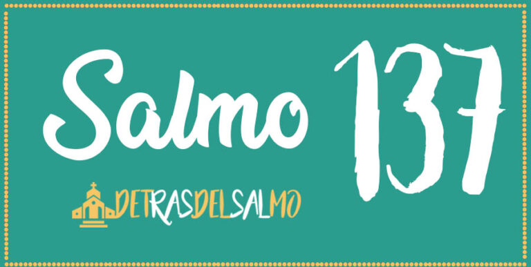 ️ Salmo 137 | Explicación y cómo aplicarlo en la vida en diciembre del 2025